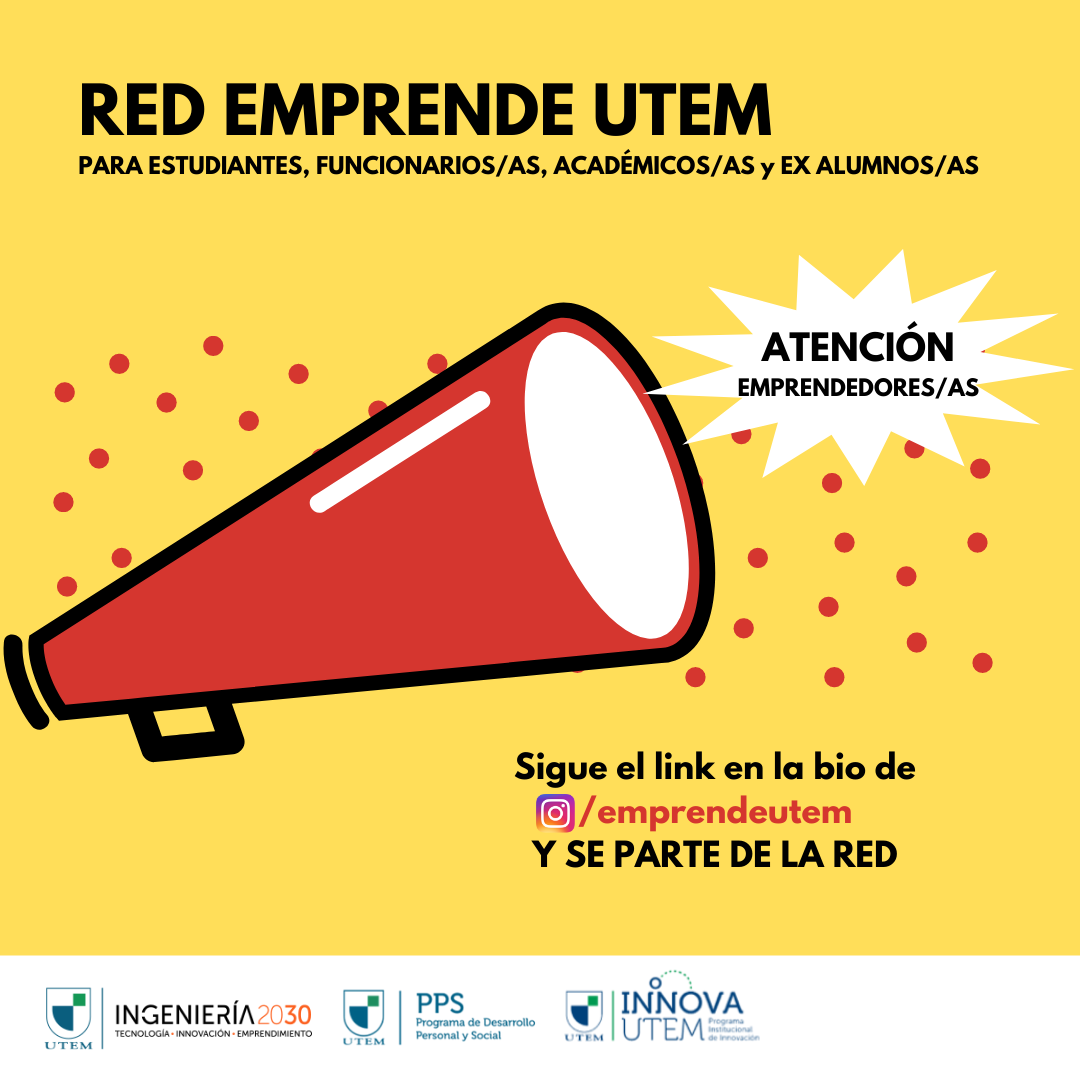 RED EMPRENDE UTEM BUSCA CONFORMAR UNA COMUNIDAD INFORMATIVA